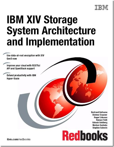 IBM XIV Storage System Architecture and Implementation: Amazon.co.uk: IBM Redbooks ...