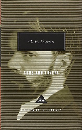 Sons and Lovers (Everyman's Library Classics & Contemporary Classics ...