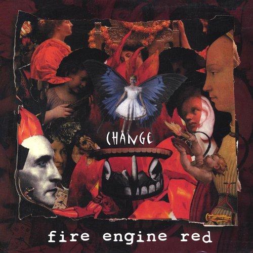 Spiele Change von Fire Engine Red auf Amazon Music ab