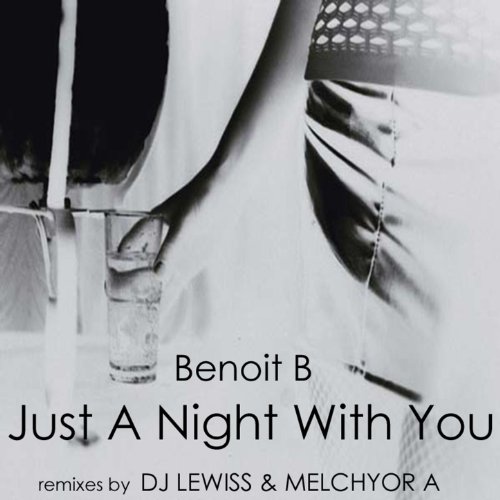 Amazon.com: Just A Night With You : Benoit B: Digital Music