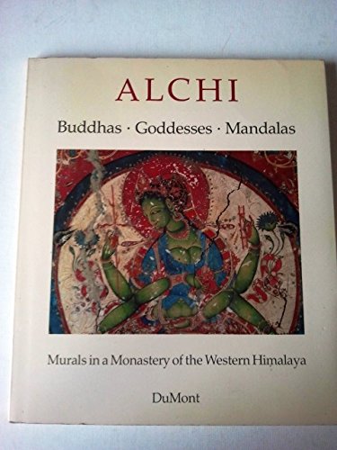 Alchi : Buddhas Goddesses Mandalas, Murals in a Monastery of the ...