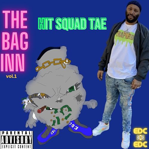 Play The Bag Inn by Hit Squad Tae on Amazon Music Unlimited