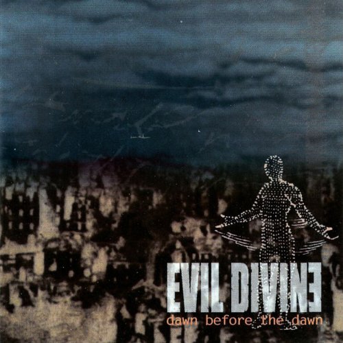 Play Dawn Before the Dawn by Evil Divine on Amazon Music