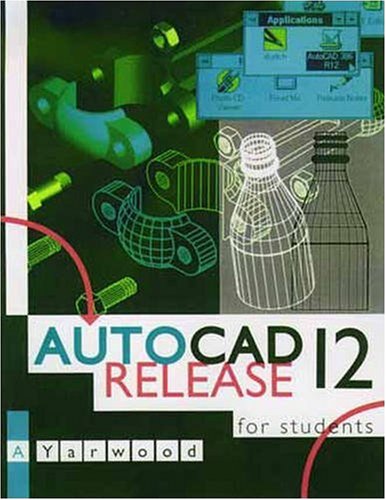Amazon | Autocad Release 12 for Students | Yarwood, A. | Computer ...