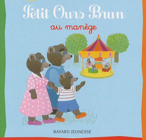 Amazon.com: Petit Ours Brun: Petit Ours Brun Au Manege (French Edition ...