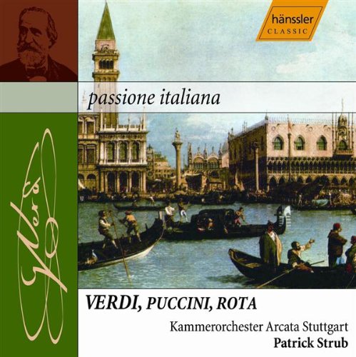 Verdi, Giuseppe, Puccini, Giacomo, Rota, Nino, Patrick Strub - Passione ...