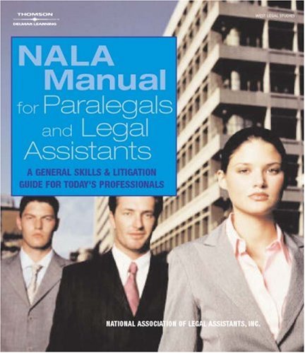 NALA Manual for Paralegal and Legal Assistants: A General Skills ...