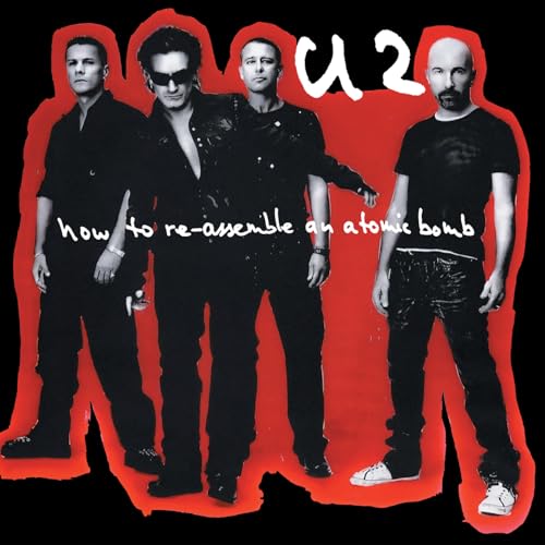 Love And Peace Or Else (Remastered 2024) song by U2 from How To Dismantle An Atomic Bomb (Re ...