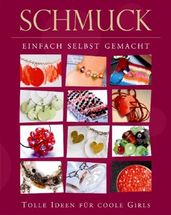 Amazon.com: Cooler Schmuck - einfach selbst gemacht: 9781405485876 ...