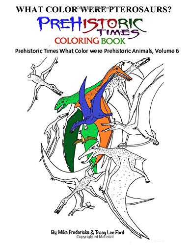 Buy What Color were Prehistoric Pterosaurs? Prehistoric Times Coloring ...