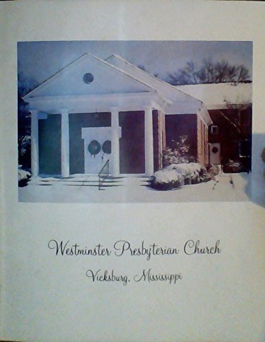 Westminster Presbyterian Church - Vicksburg, Mississippi - 1988 ...