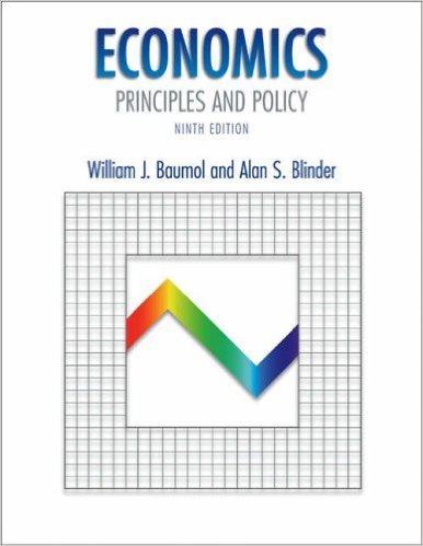 Economics: Principles and Policy: BAUMOL, WILLIAM J; BLINDER, ALAN S ...