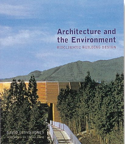 Architecture and the Environment Bioclimatic Buildings /anglais: d-l ...