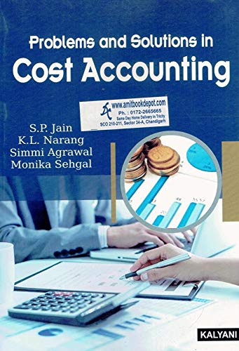 Problems & Solutions in Cost Accounting B.Com 3rd Sem. Pb. Uni. : Jain ...