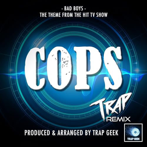 Amazon Music - Trap GeekのBad Boys (From "Cops") (Trap Version) - Amazon ...