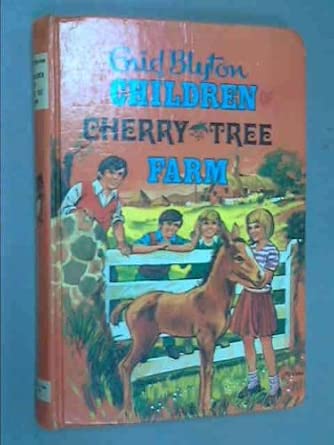 The Children of Cherry Tree Farm: Enid Blyton: 9780732308995: Amazon ...
