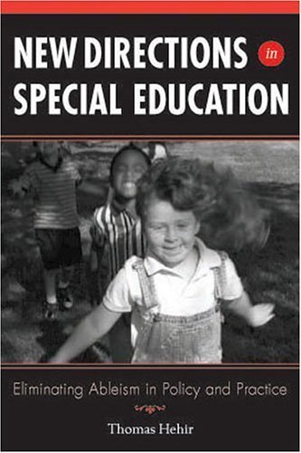 By Thomas Hehir - New Directions in Special Education: Eliminating ...
