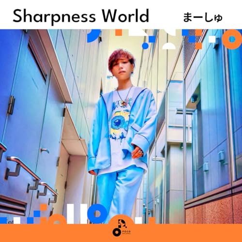 Écouter Sharpness World par ma-shu sur Amazon Music Unlimited