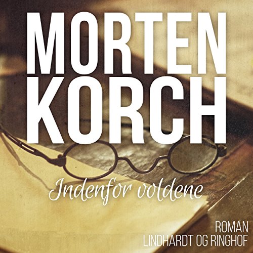 Indenfor voldene (Audio Download): Morten Korch, Thomas Leth Rasmussen ...