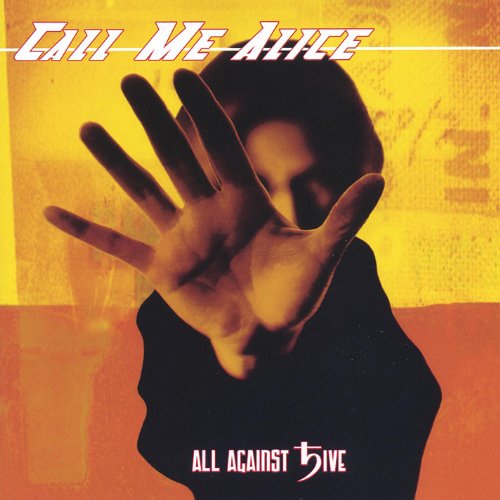 Amazon.com: All Against 5ive : Call Me Alice: Digital Music