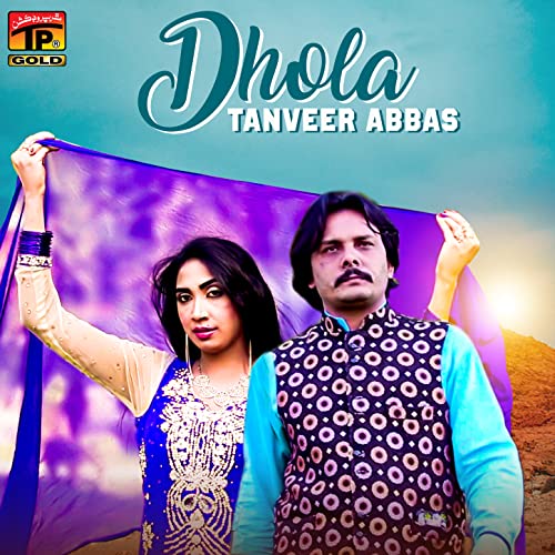 Dhola - Single de Tanveer Abbas no Amazon Music Unlimited