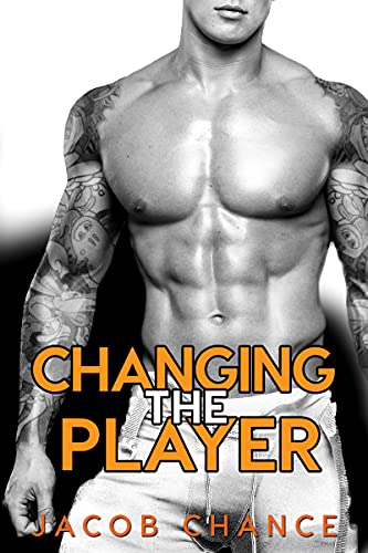 Changing the Player (Charleston Pirates Book 1) - Kindle edition by ...