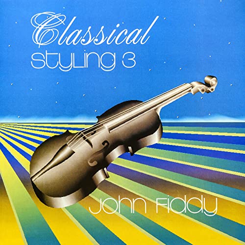 Amazon.com: Classical Styling, Vol. 3 : John Fiddy: Digital Music