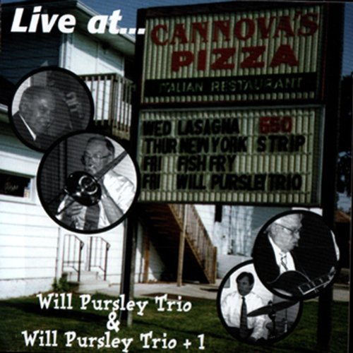 Amazon.com: Life At Cannova's : Will Pursley Trio: Digital Music