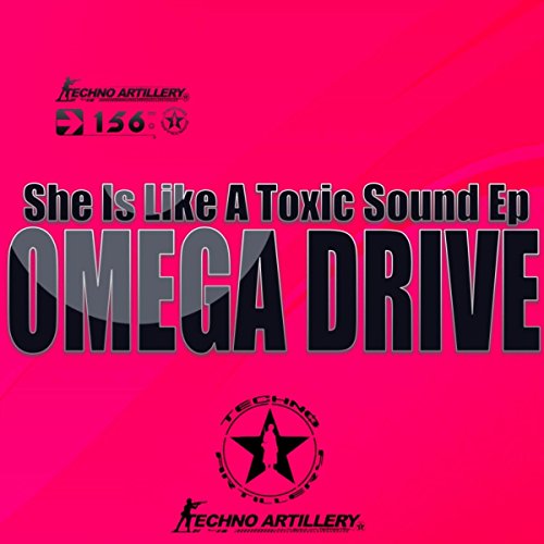 Amazon MusicでOmega DriveのShe Is Like A Toxic Sound Epを再生する