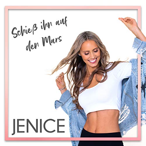 Play Schieß ihn auf den Mars by Jenice on Amazon Music