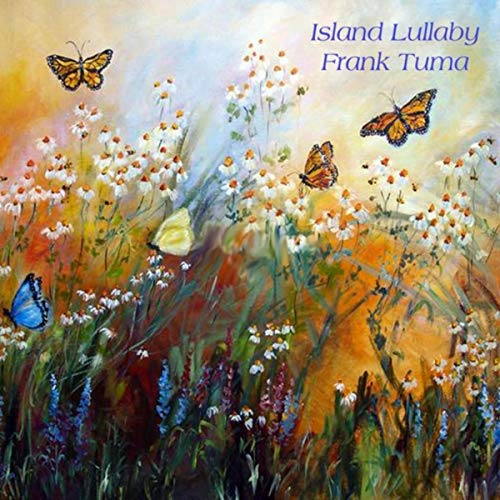 Amazon.co.jp: Island Lullaby : Frank Tuma: デジタルミュージック