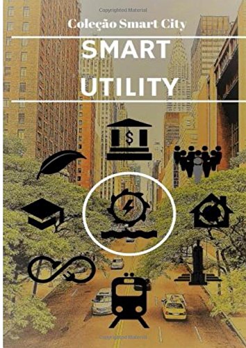 Amazon.com: Smart City - Utility (Portuguese Edition): 9781973453642 ...