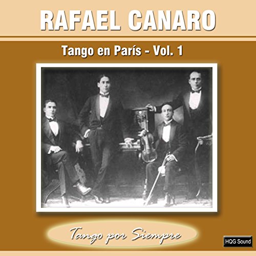 Amazon.com: Tango en París, Vol. 1 : Rafael Canaro: Digital Music