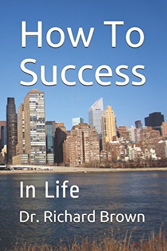How To Success: In Life : Amazon.in: Books