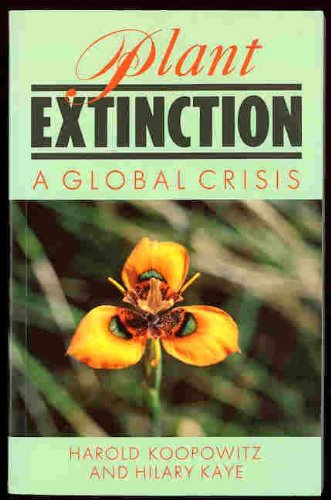 Plant Extinction: Harold; Kaye Hilary Koopowitz: 9780747018063: Amazon ...