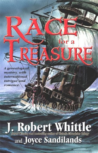 Race for a Treasure - Kindle edition by J. Robert Whittle, Joyce ...