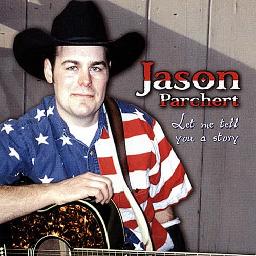 Jason Parchert - Let Me Tell You a Story - Amazon.com Music
