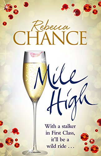 Mile High: A Twisting Rollercoaster Ride of Stalking and Passion at ...