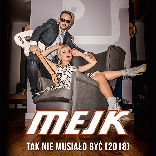 Tak Nie Musialo Byc 2018 by Mejk on Amazon Music - Amazon.com
