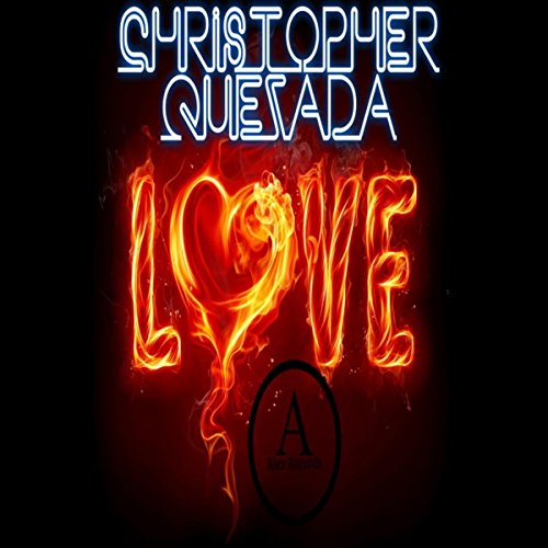 Love by Christopher Quezada on Amazon Music - Amazon.co.uk