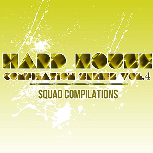 Hard House Compilation Series Vol. 4 by Various artists on Amazon Music ...