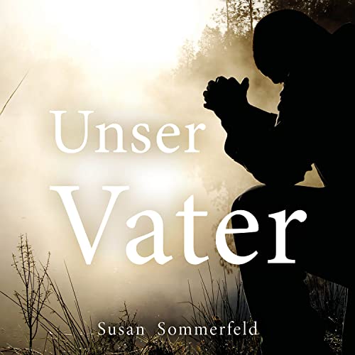 Amazon.co.jp: Unser Vater : Susan Sommerfeld: Digital Music