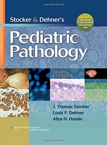 Stocker & Dehner's Pediatric Pathology: 9780781766692: Medicine ...