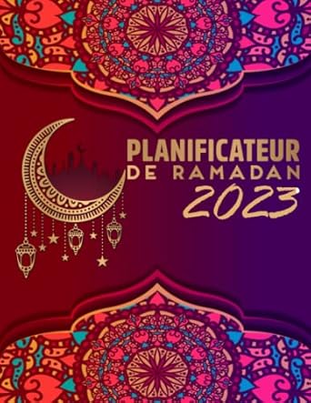 Amazon.fr - Planificateur de Ramadan 2023: Livre Organiseur du mois de ...