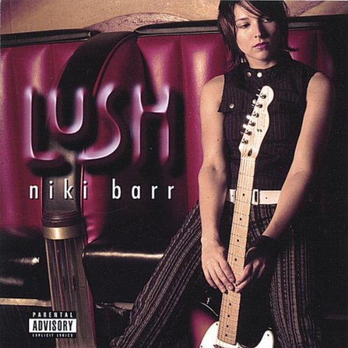 Amazon.com: Lush : Niki Barr: Digital Music