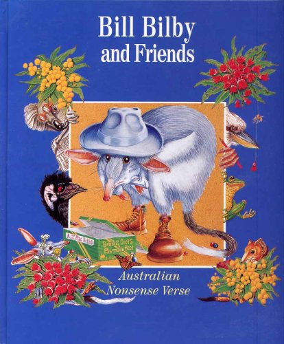 BILL BILBY AND FRIENDS: Australian Nonsense Verse: Tulloch, Roger ...