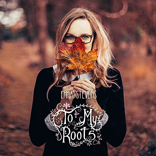 Play To My Roots by Emma Stevens on Amazon Music
