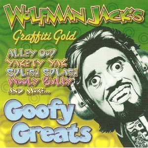 Wolfman Jack's: Goofy Greats: Various Artists: Amazon.es: CD y vinilos}