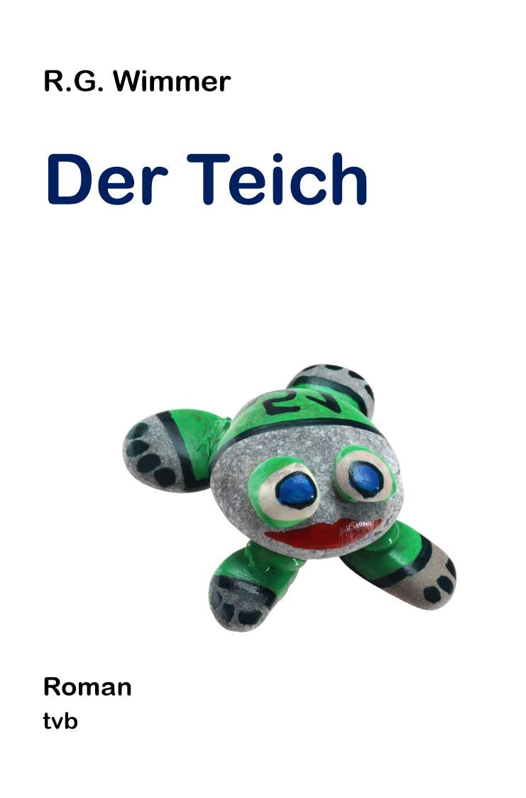 Der Teich (German Edition) - Kindle edition by Wimmer, Robert Georg ...