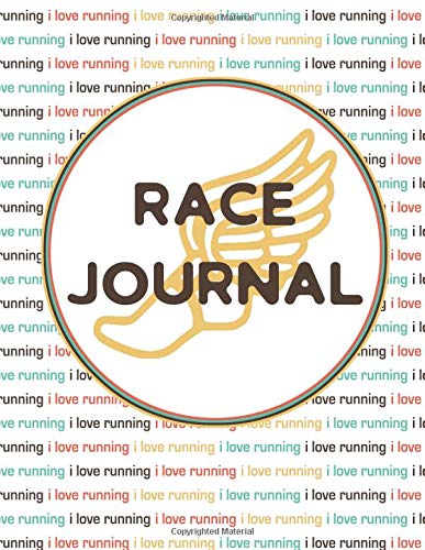Race Journal: Journal for Recording XC Races, 5K, 10K Marathons: O ...